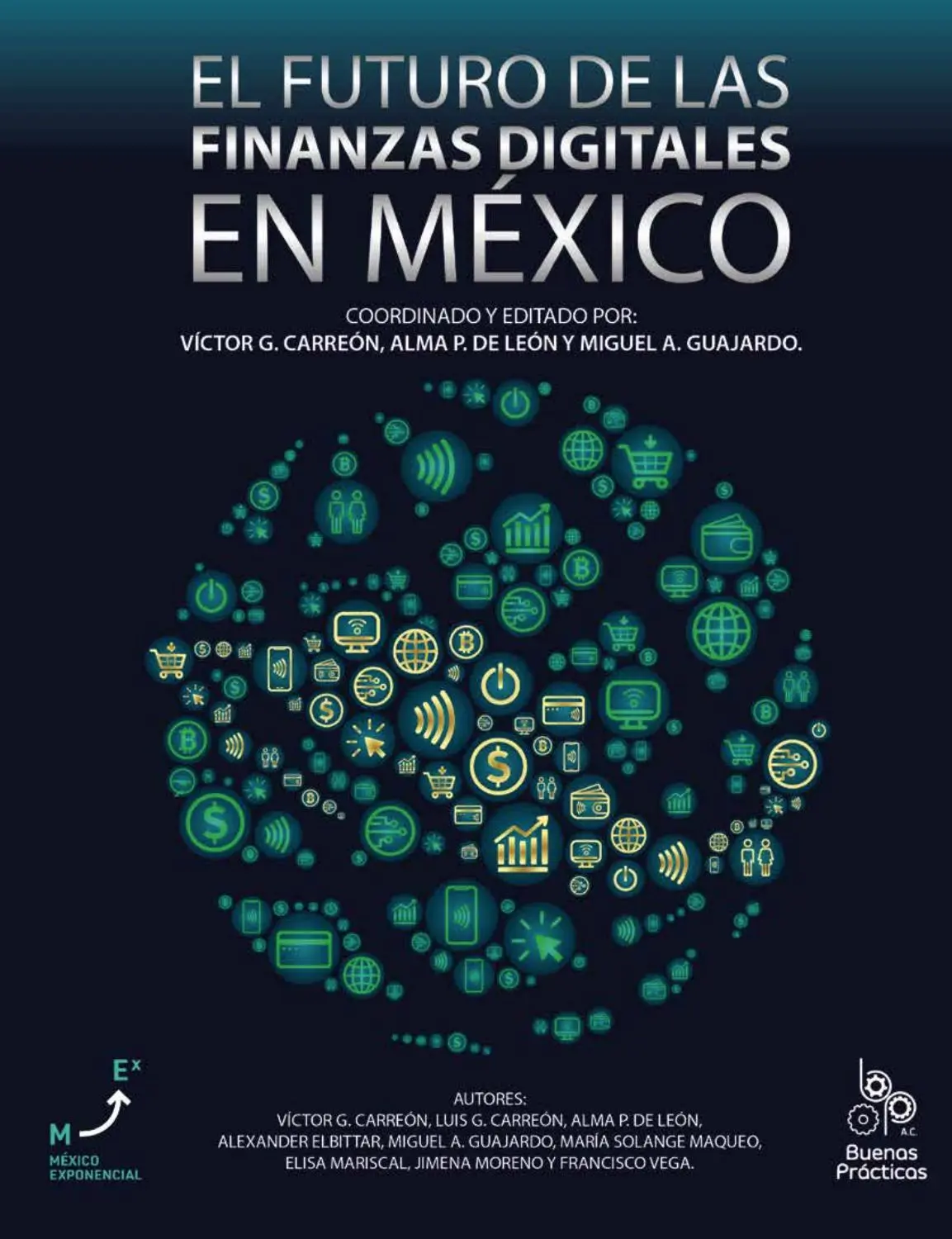 Libro, El Futuro de las Finanzas Digitales en México - México Exponencial